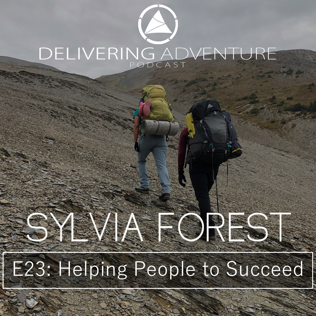 S1.E23: Helping People to Succeed with Sylvia Forest - Delivering ...