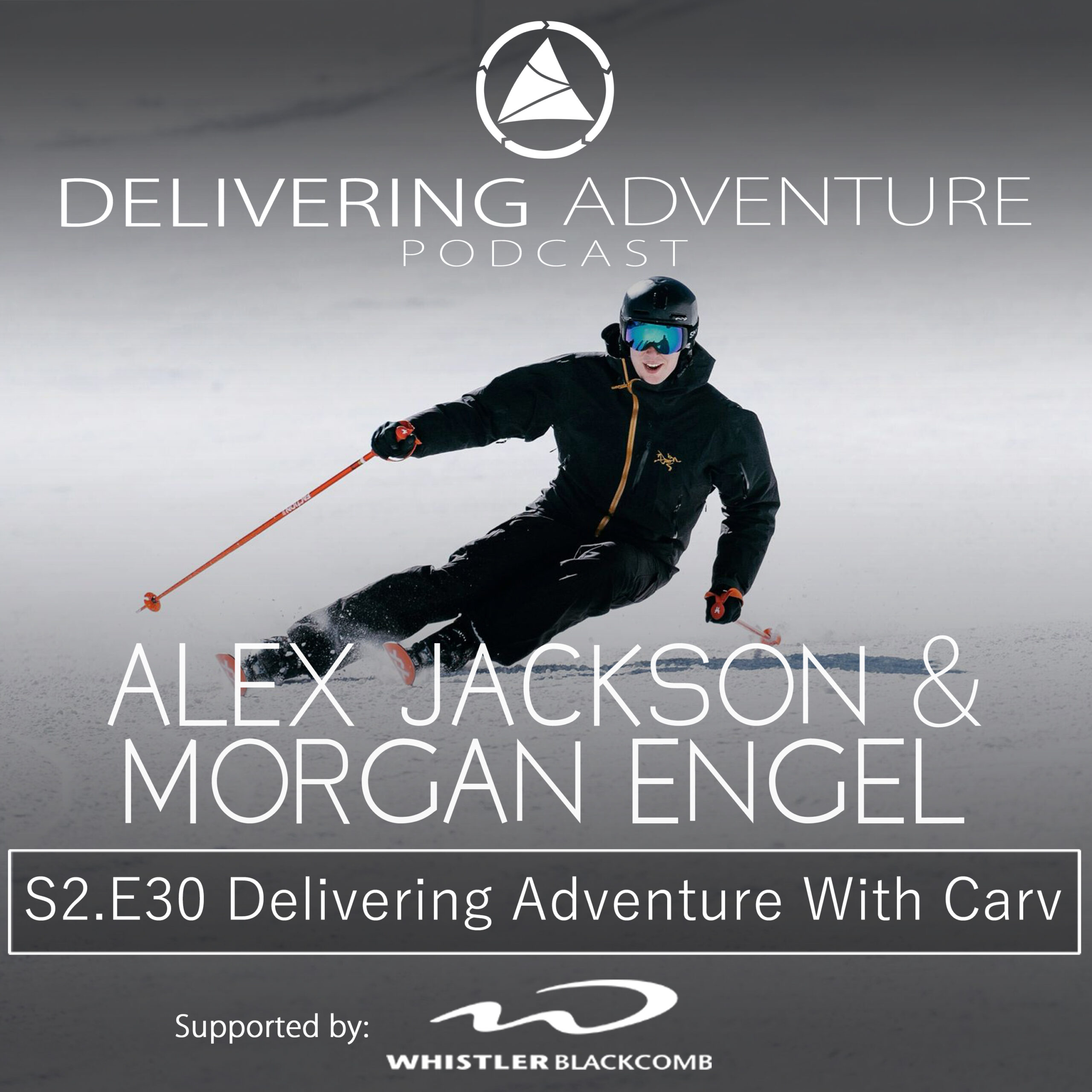 S2.E30: Carv: Delivering Adventure With Carv with Morgan Engel and Alex ...